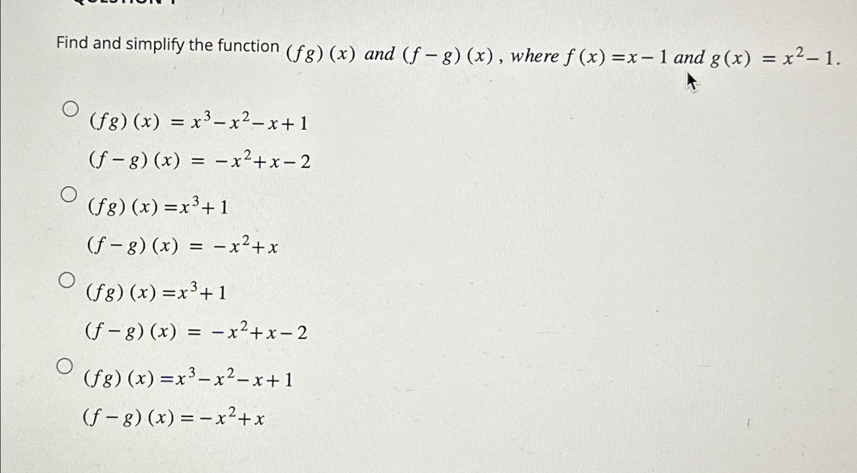 Solved Find and simplify the function (fg)(x) ﻿and (f-g)(x), | Chegg.com