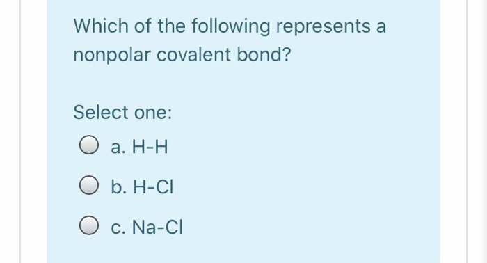 Solved Which of the following represents a nonpolar covalent | Chegg.com