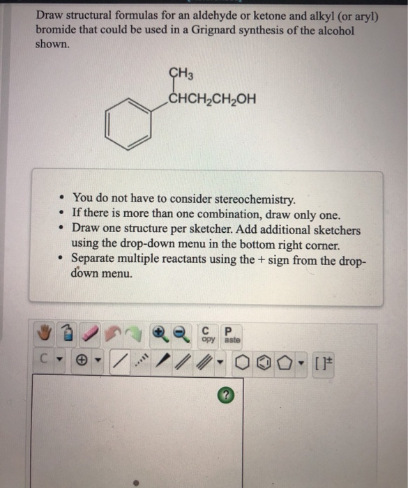 Solved Draw structural formulas for an aldehyde or ketone | Chegg.com