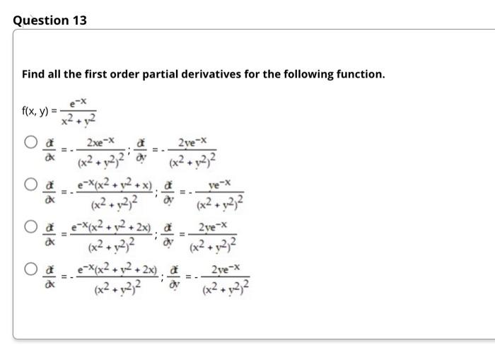 Solved Find all the first order partial derivatives for the | Chegg.com