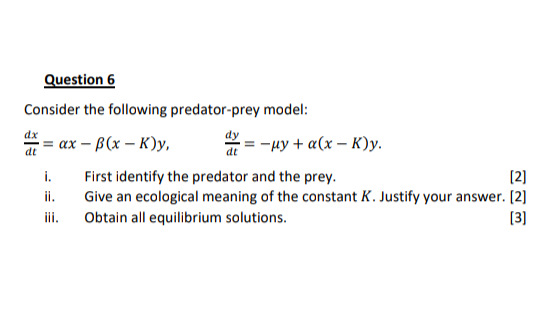 Solved Question 6Consider the following predator-prey | Chegg.com