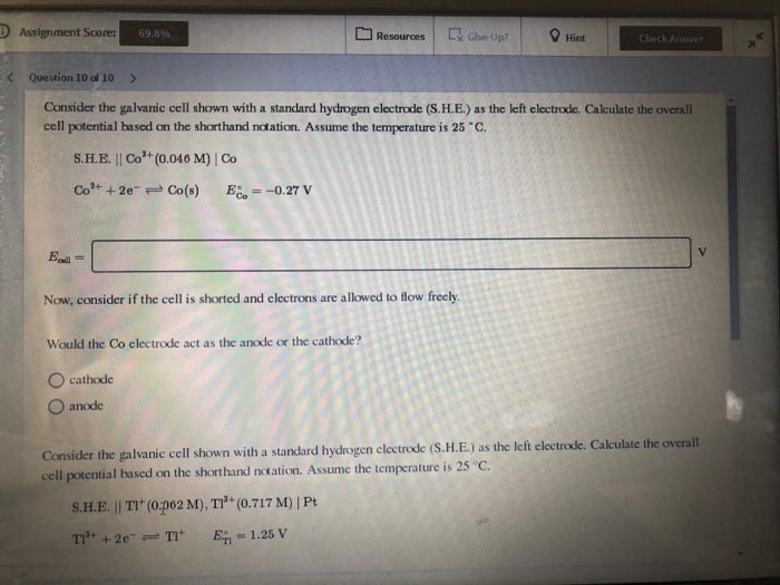 Solved Assignment Score: 69.8% Resources Give Up? Hint Check | Chegg.com