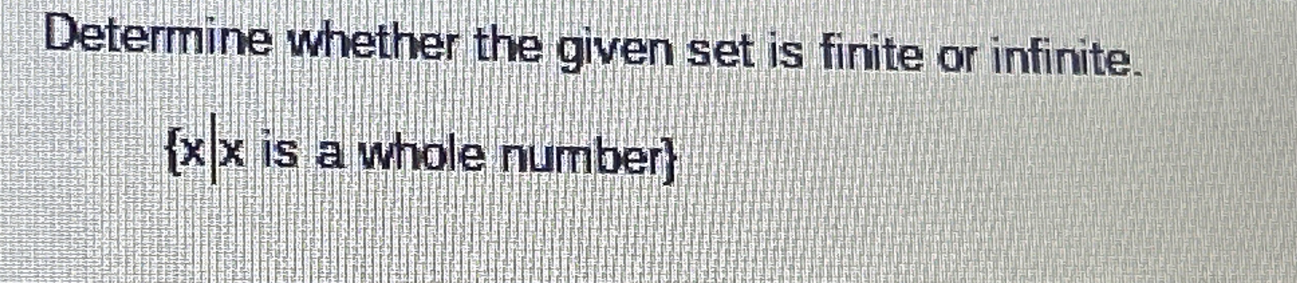Determine whether the given set is finite or | Chegg.com