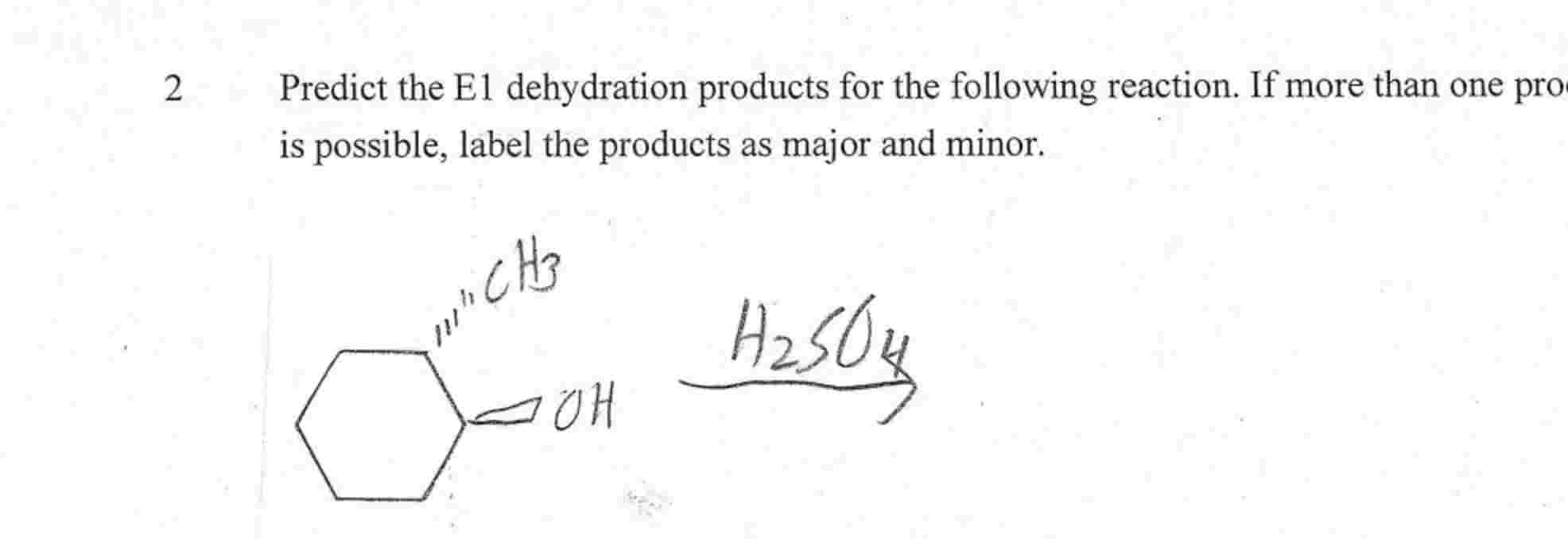 2 ﻿Predict the E1 ﻿dehydration products for the | Chegg.com