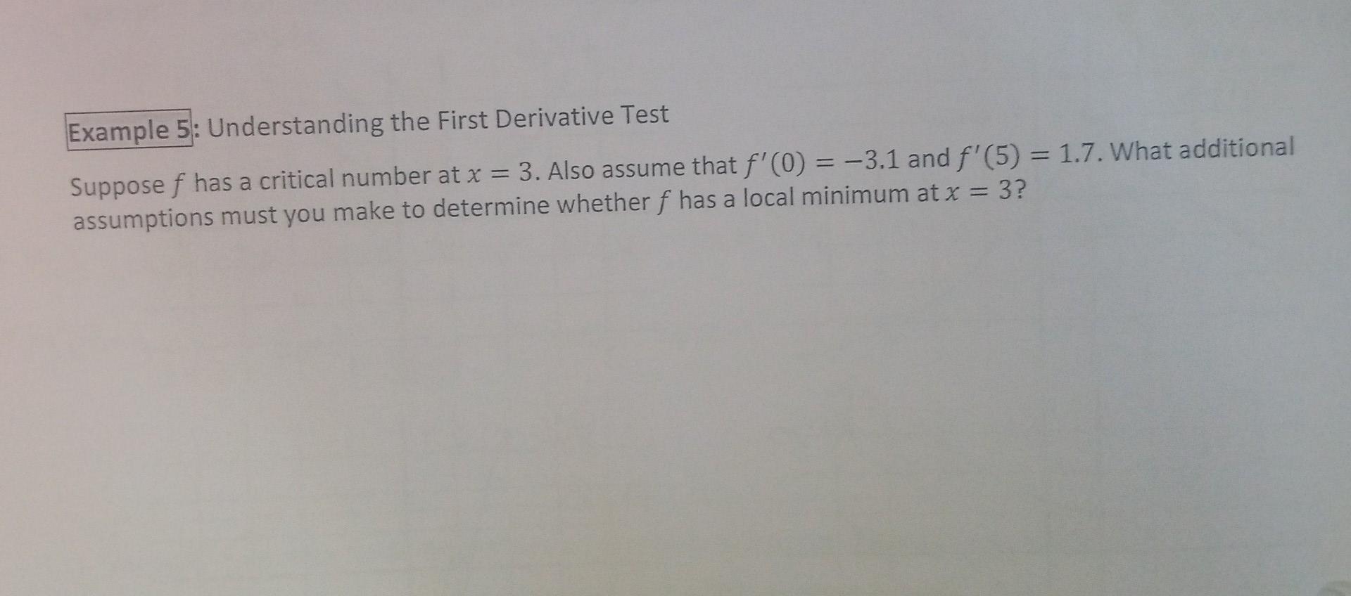 Solved Example 5: Understanding the First Derivative Test | Chegg.com