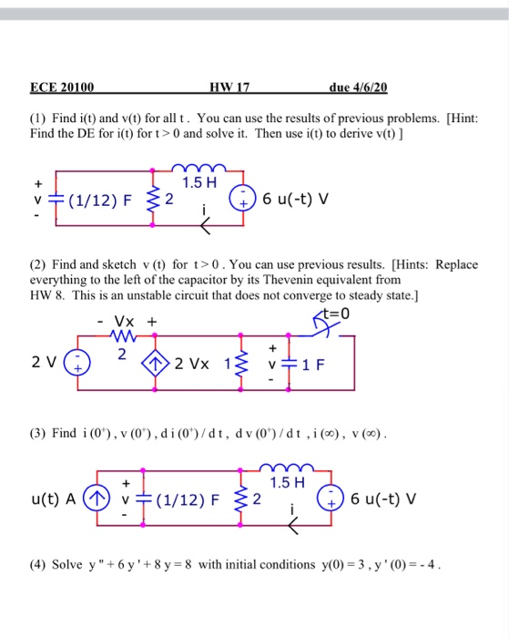 Solved ECE 20100 HW 17 due 4/6/20 (1) Find it) and (t) for | Chegg.com