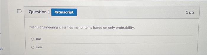 Solved Menu engineering classifies menu items based on only | Chegg.com
