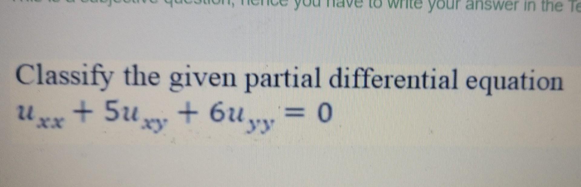 Solved y your answer in the Te Classify the given partial | Chegg.com