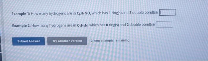 Solved Example 1: How many hydrogens are in C9H7NO, which | Chegg.com