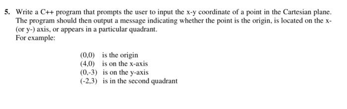 Solved 5 Write A C Program That Prompts The User To Input 