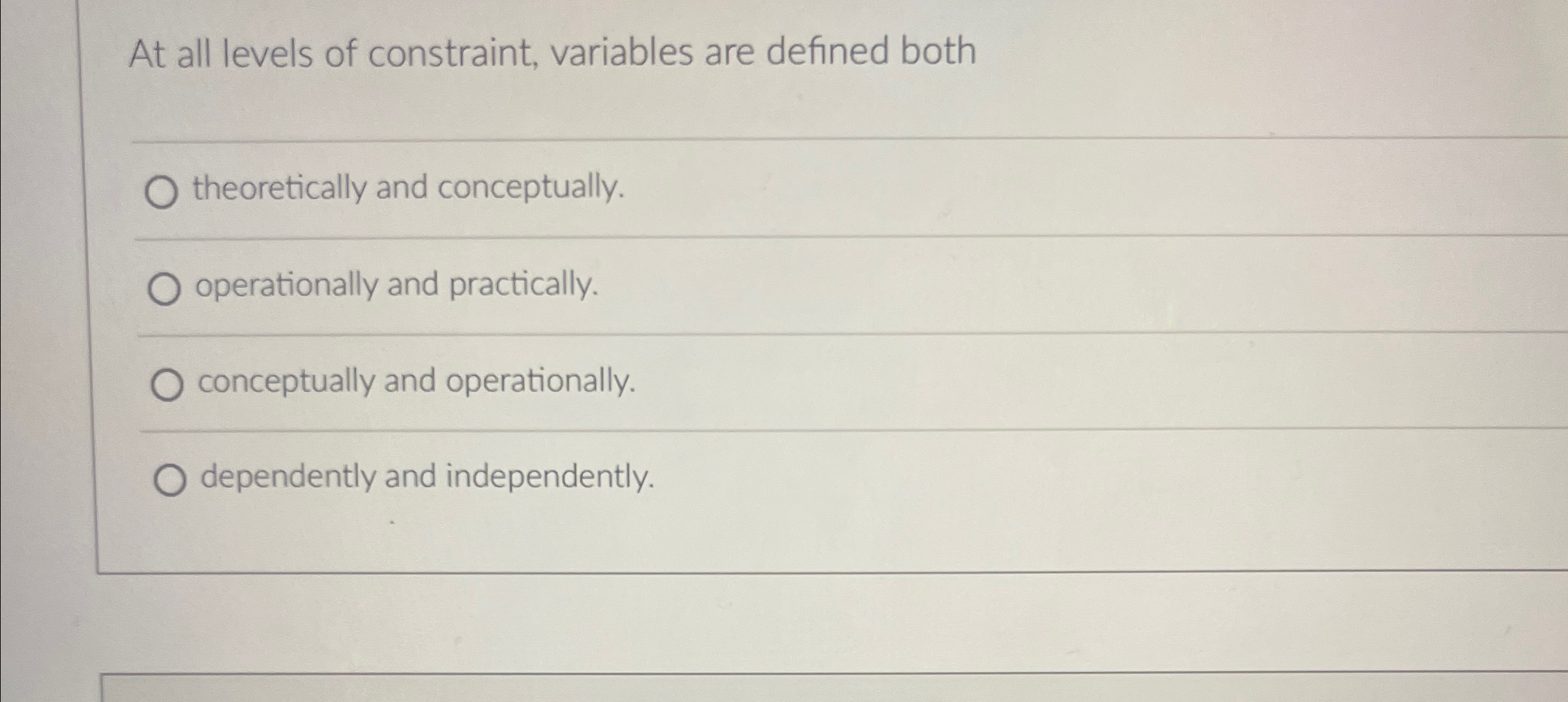 Solved At all levels of constraint, variables are defined | Chegg.com