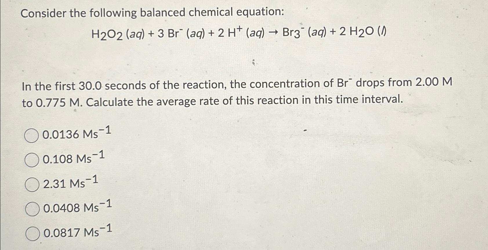 Solved Consider the following balanced chemical | Chegg.com