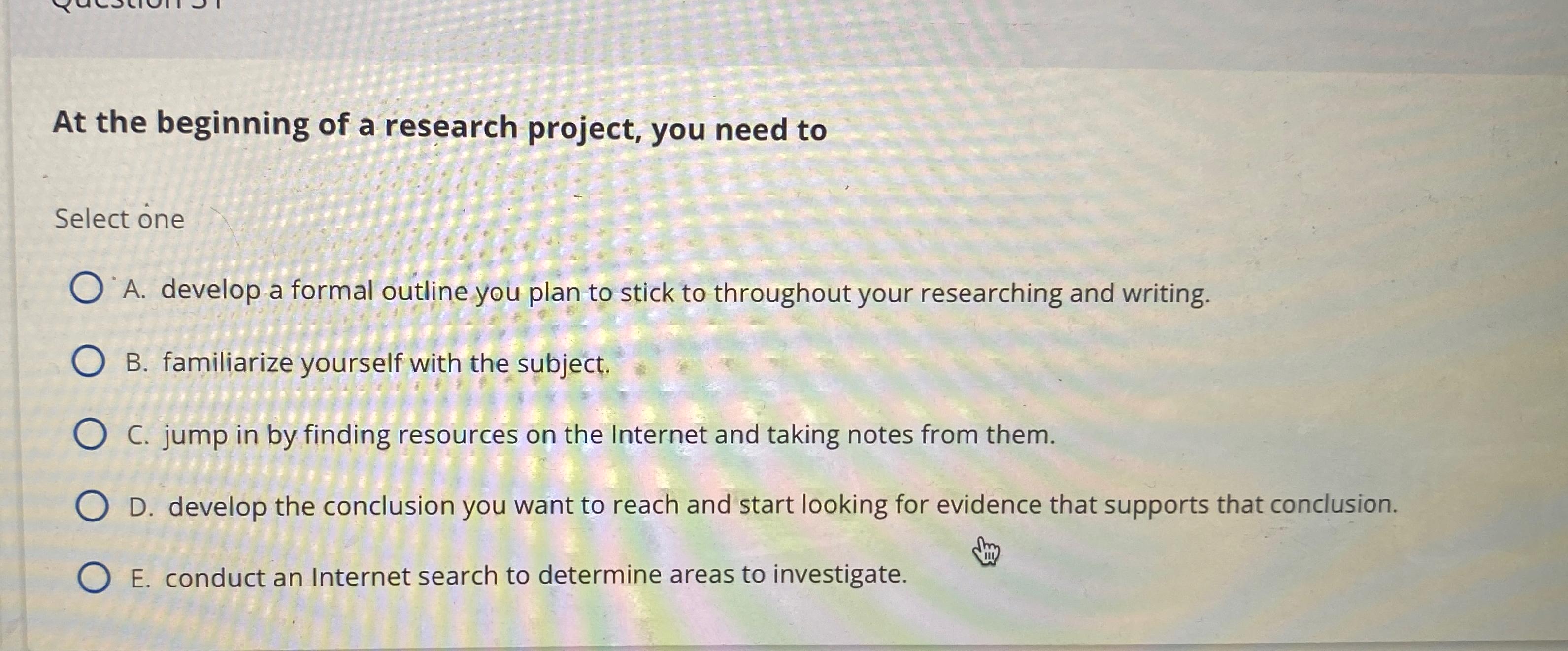 Solved At the beginning of a research project, you need | Chegg.com