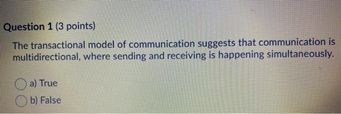 Solved Question 1 (3 points) The transactional model of | Chegg.com