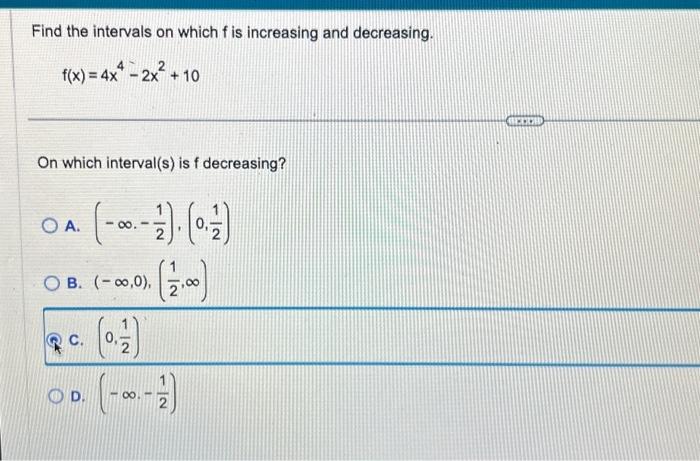 Solved Find the intervals on which f is increasing and | Chegg.com