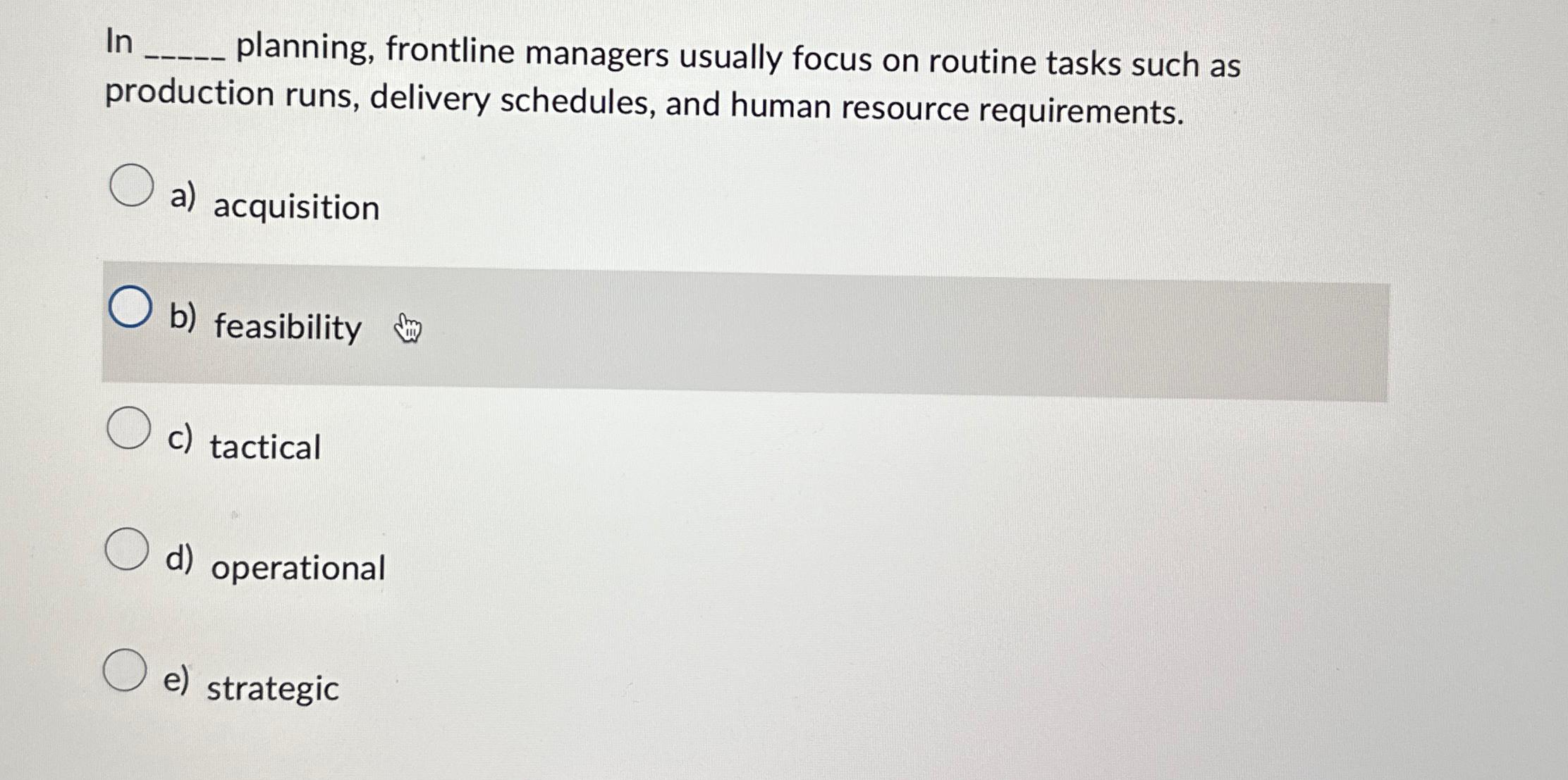 Solved In planning, frontline managers usually focus on | Chegg.com