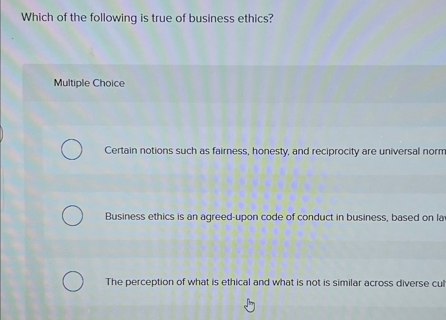 Solved Which of the following is true of business | Chegg.com