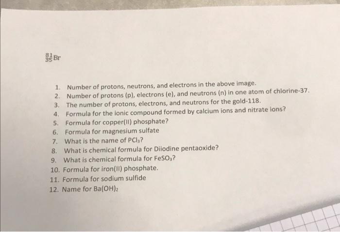 Solved 803 51 Br 1. Number of protons, neutrons, and | Chegg.com