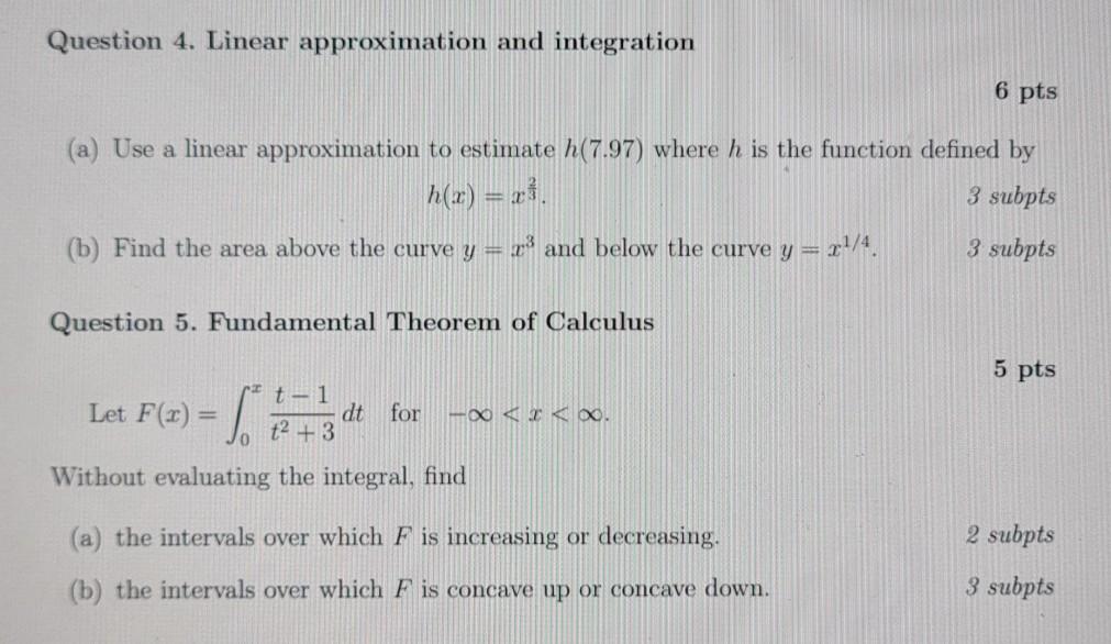 Solved Question 4. Linear approximation and integration 6 | Chegg.com