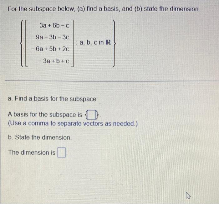 Solved For the subspace below, (a) find a basis, and (b) | Chegg.com