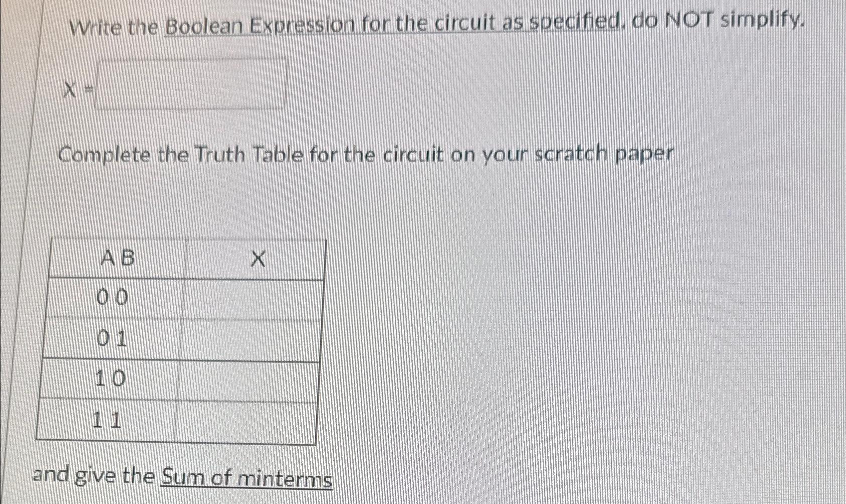 Solved Write the Boolean Expression for the circuit as | Chegg.com