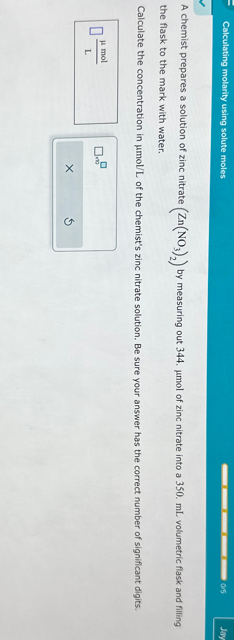 Solved Calculating molarity using solute molesA chemist | Chegg.com