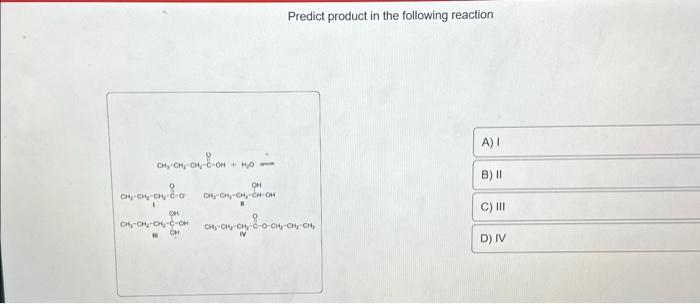 Solved Predict product in the following reaction | Chegg.com