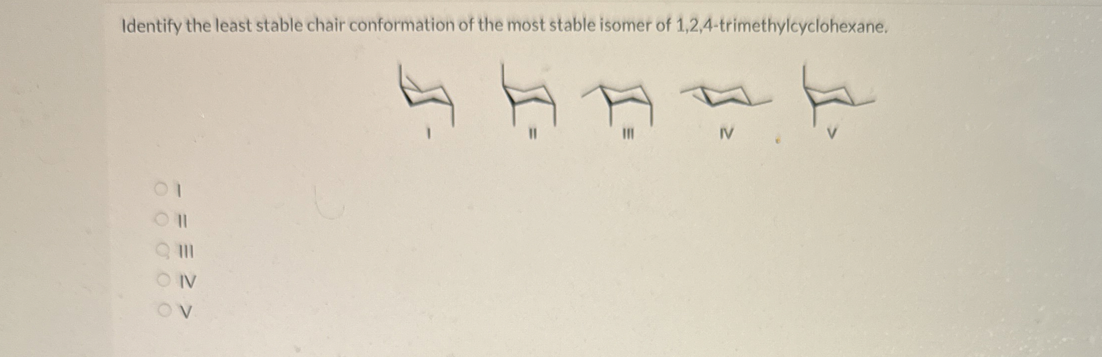 Solved Identify the least stable chair conformation of the | Chegg.com