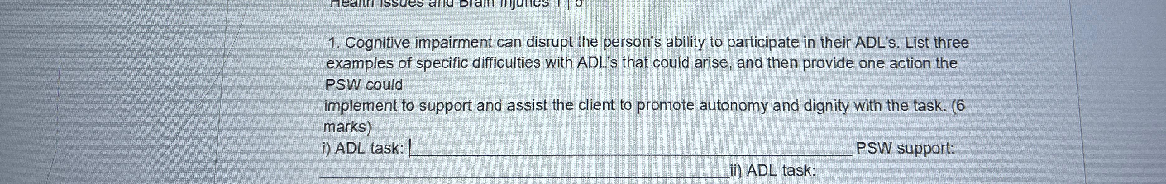 Solved Cognitive impairment can disrupt the person's ability | Chegg.com