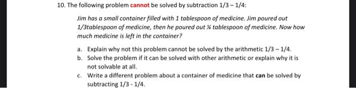 Solved 10. The following problem cannot be solved by | Chegg.com