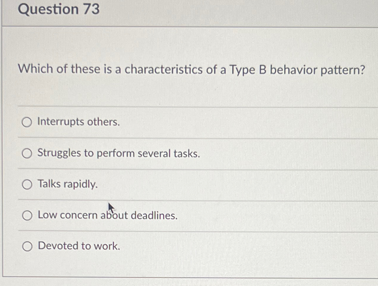 Solved Question 73Which of these is a characteristics of a | Chegg.com