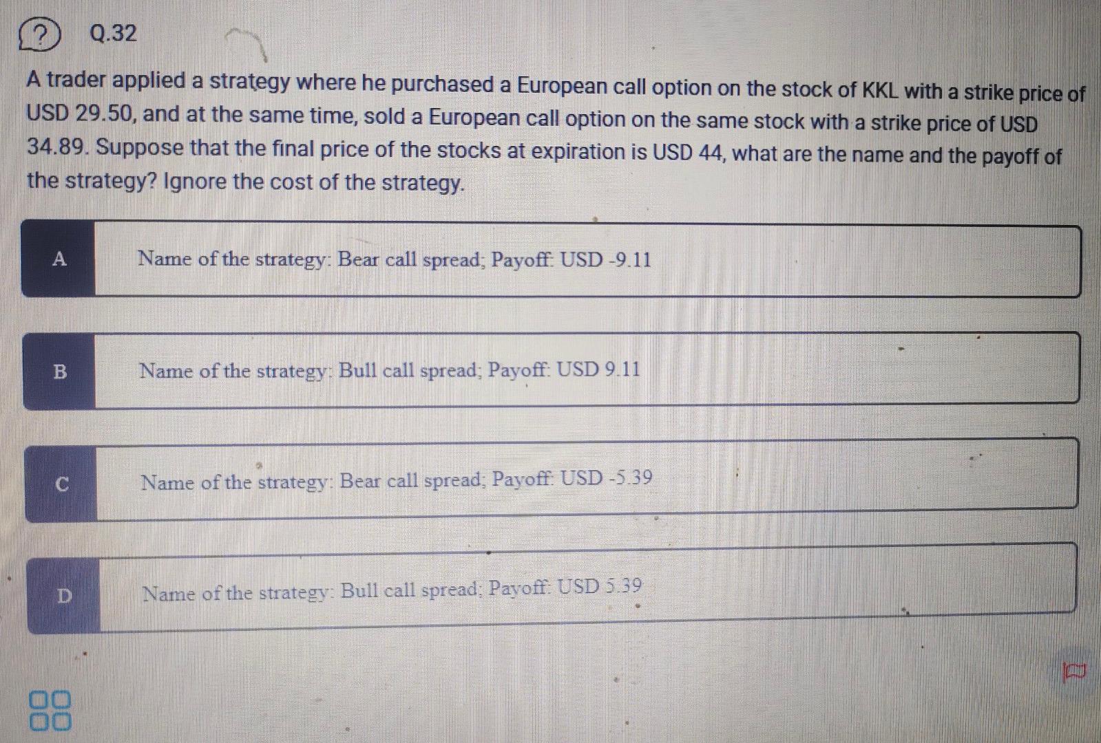 Solved A trader applied a strategy where he purchased a | Chegg.com