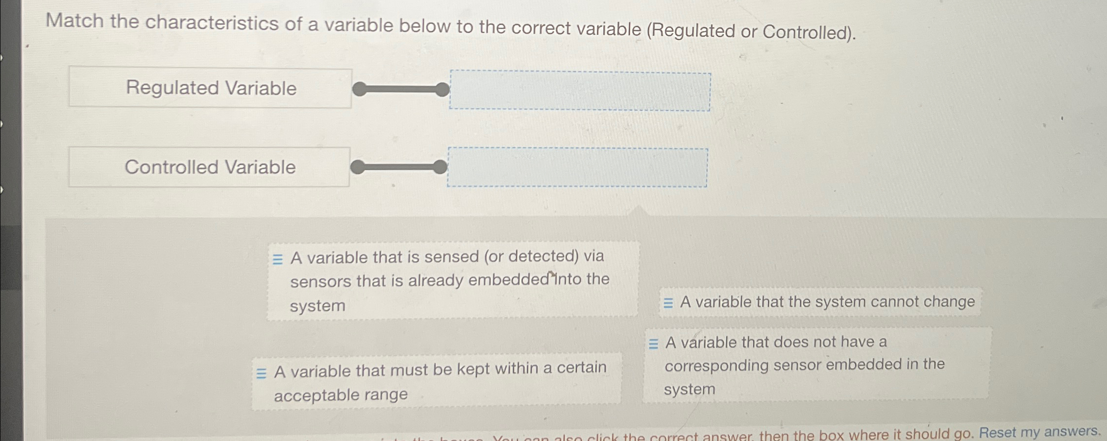 Solved Match the characteristics of a variable below to the | Chegg.com