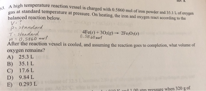 Solved 63. A high tem high temperature reaction vessel is | Chegg.com