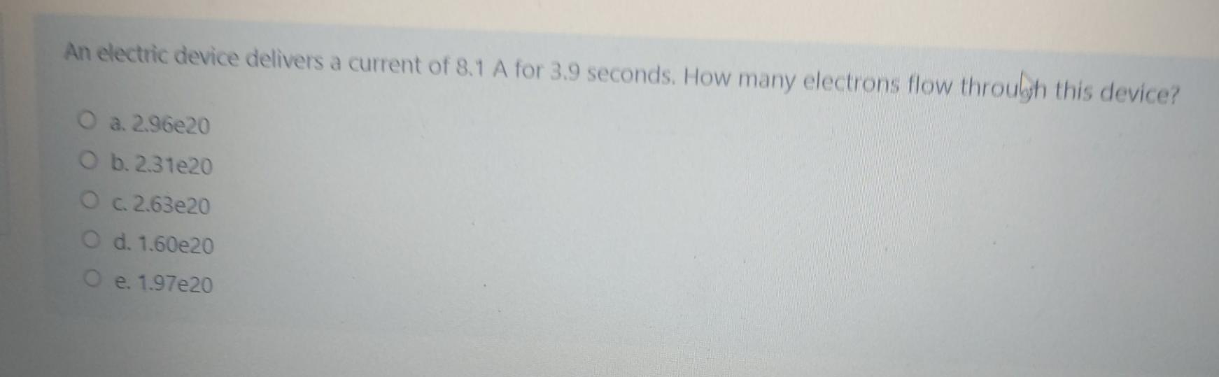 Solved An electric device delivers a current of 8.1 A for | Chegg.com