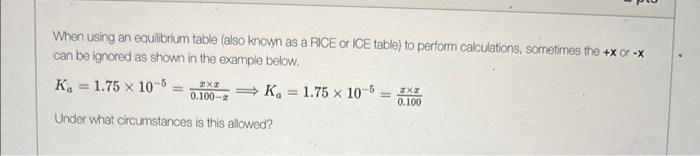 Solved When using an equilibrium table (also known as a RiCE | Chegg.com