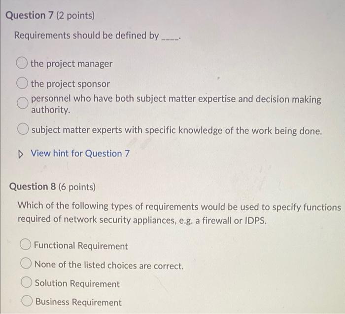 Solved Which of the following types of requirements would be | Chegg.com