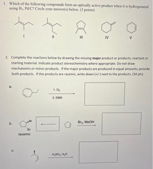 Solved 1. Which of the following compounds form an optically | Chegg.com