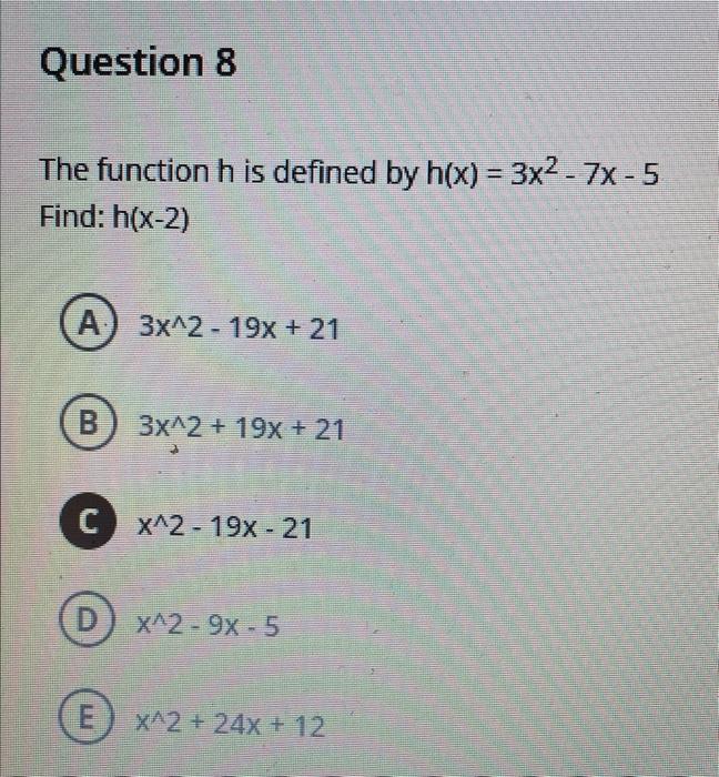 Solved The function h is defined by h(x)=3x2−7x−5 Find: | Chegg.com