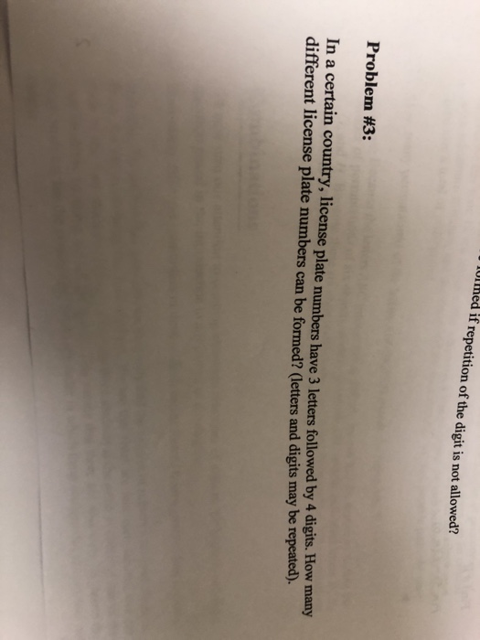 Solved 101 ned if repetition of the digit is not allowed? | Chegg.com