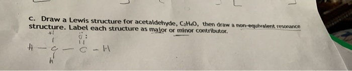 Solved c. Draw a Lewis structure for acetaldehyde, CHO, then | Chegg.com