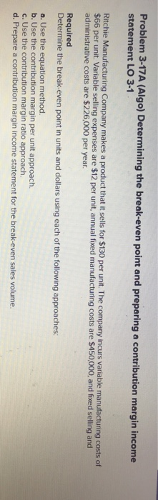 Solved Problem 3-17A (Algo) Determining the break-even point | Chegg.com