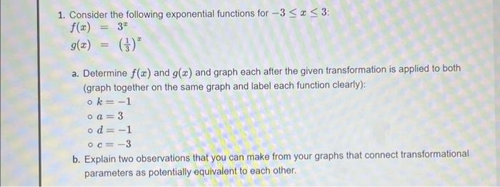Solved 1. Consider the following exponential functions for | Chegg.com