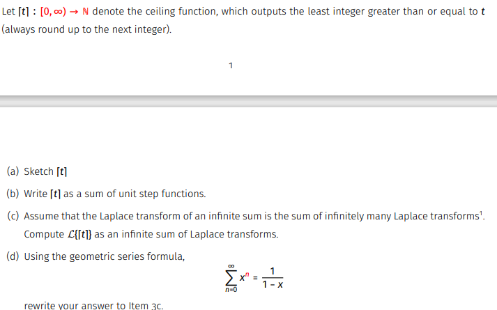 Solved Let [t]:[0,∞)→N ﻿denote the ceiling function, which | Chegg.com
