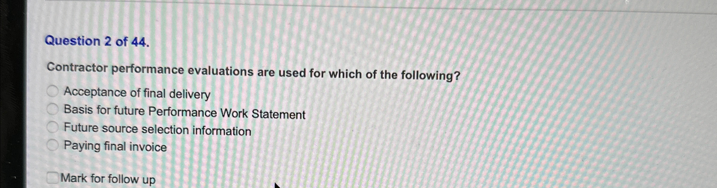 Solved Question 2 ﻿of 44.Contractor performance evaluations | Chegg.com