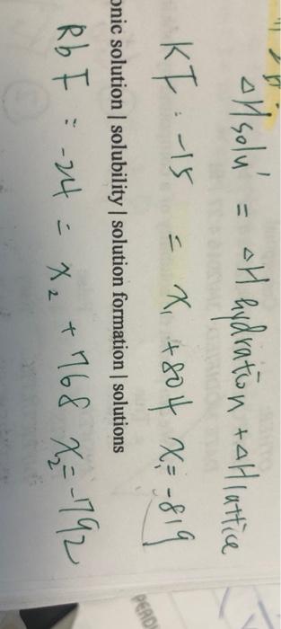 Solved 4. Solid KF has a lattice energy of 804 kJ/mol and | Chegg.com
