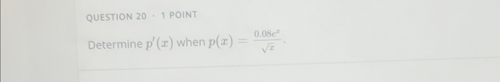 Solved QUESTION 20 - 1 ﻿POINTDetermine p'(x) ﻿when | Chegg.com