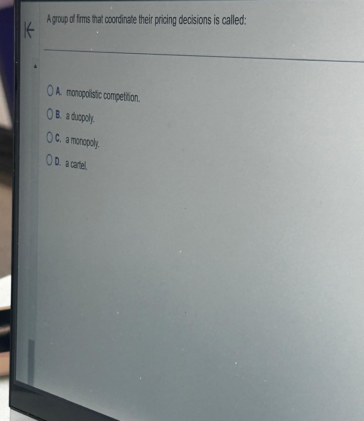 Solved A group of fims that coordinate their pricing | Chegg.com