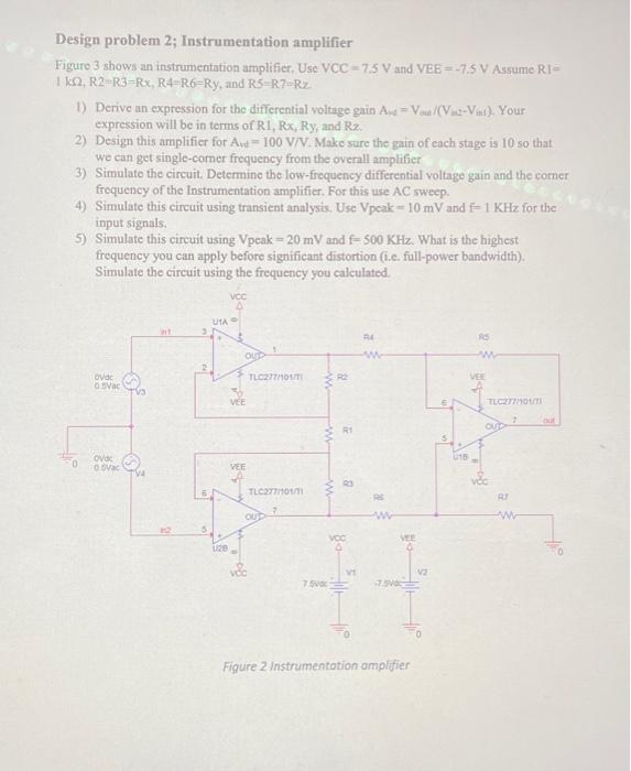 Solved Design problem 2; Instrumentation amplifier Figure 3 | Chegg.com