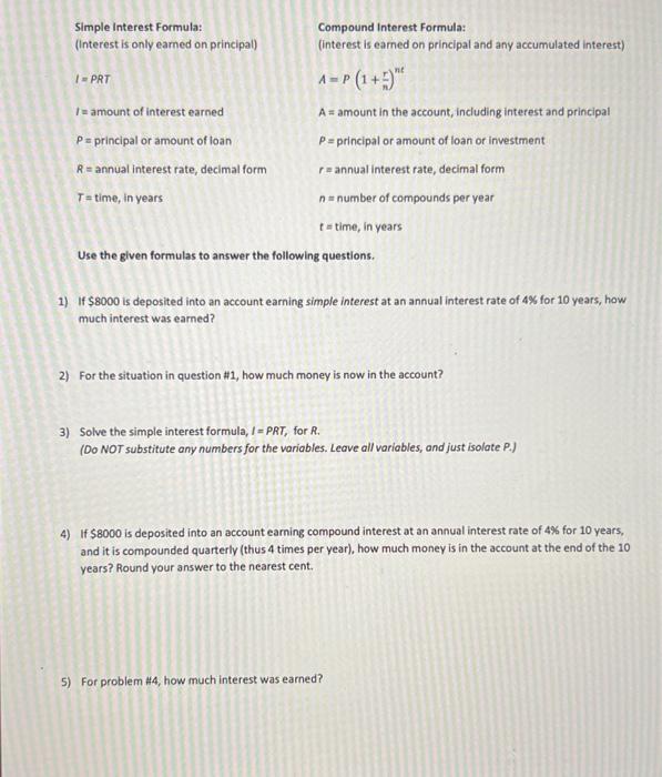 Solved Simple Interest Formula: (Interest is only earned on | Chegg.com